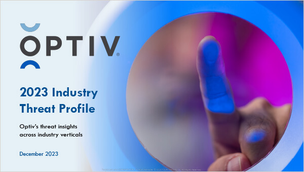 2023 Industry Threat Profile | Optiv