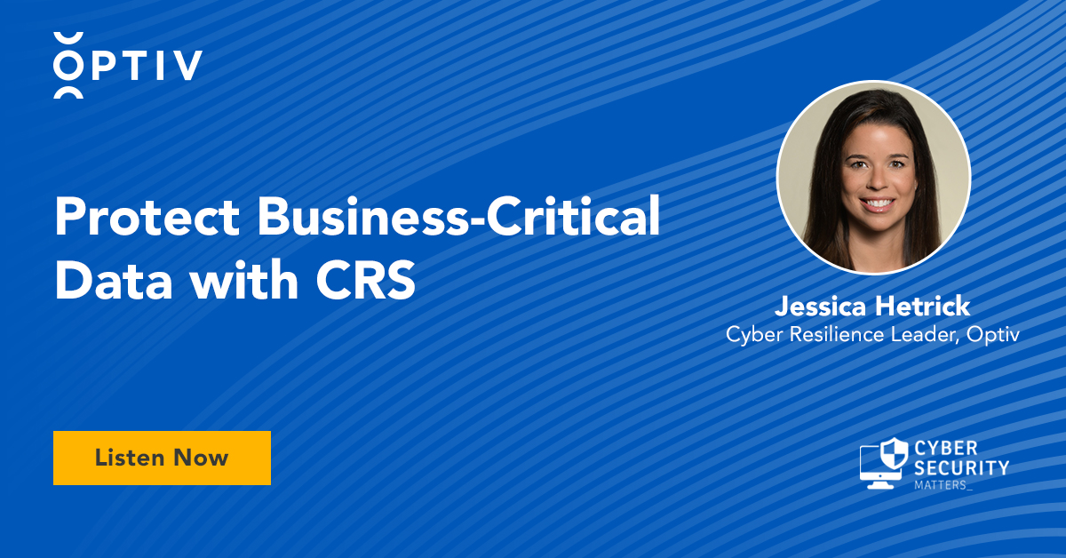 Protect Business-Critical Data with CRS | Optiv