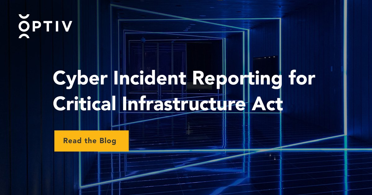 Cyber Incident Reporting for Critical Infrastructure Act | Optiv