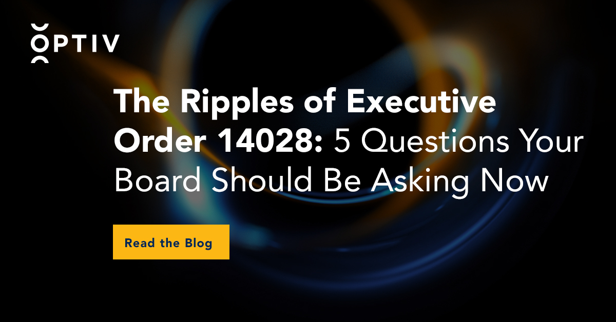 Executive Order 14028 and Your Board | Optiv