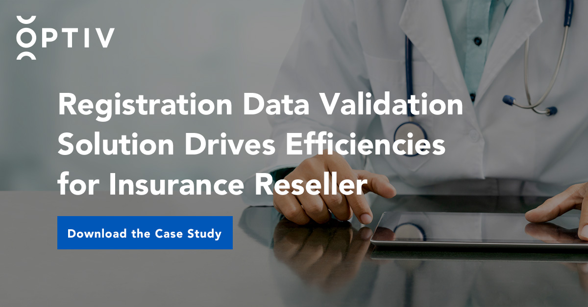 Data Validation Drives Efficiencies for Insurance Company | Optiv