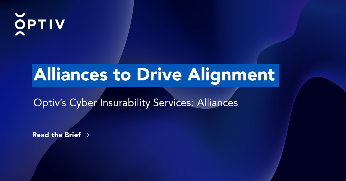 Optiv’s Cyber Insurability Services | Cyber Insurability Alliances | Optiv