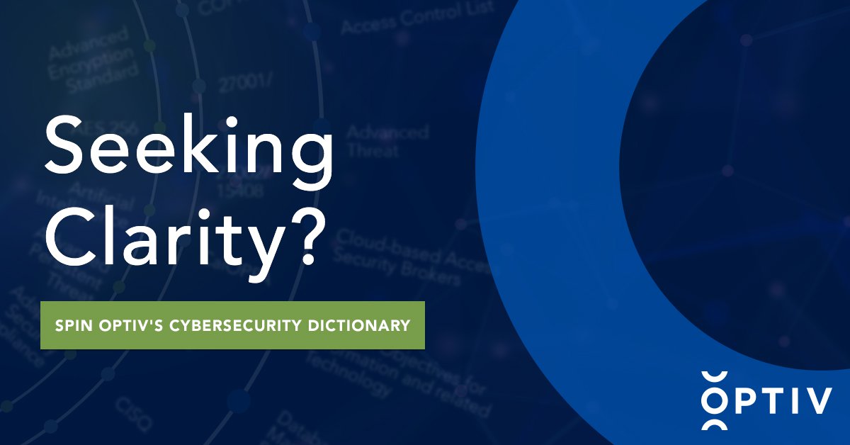 Cybersecurity Dictionary | Optiv