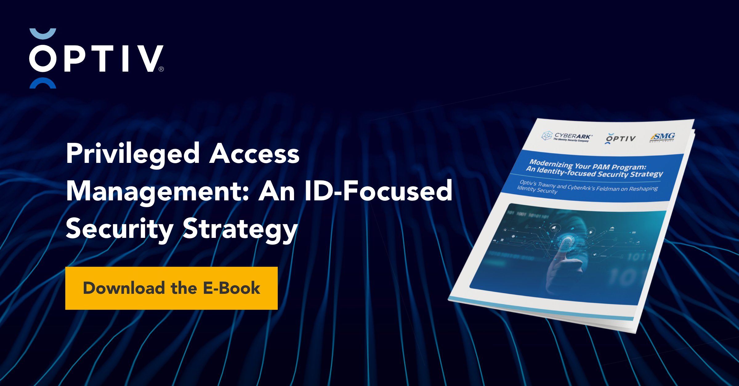 E-book: Modernizing Your PAM Program – An Identity-focused Security Strategy | Optiv