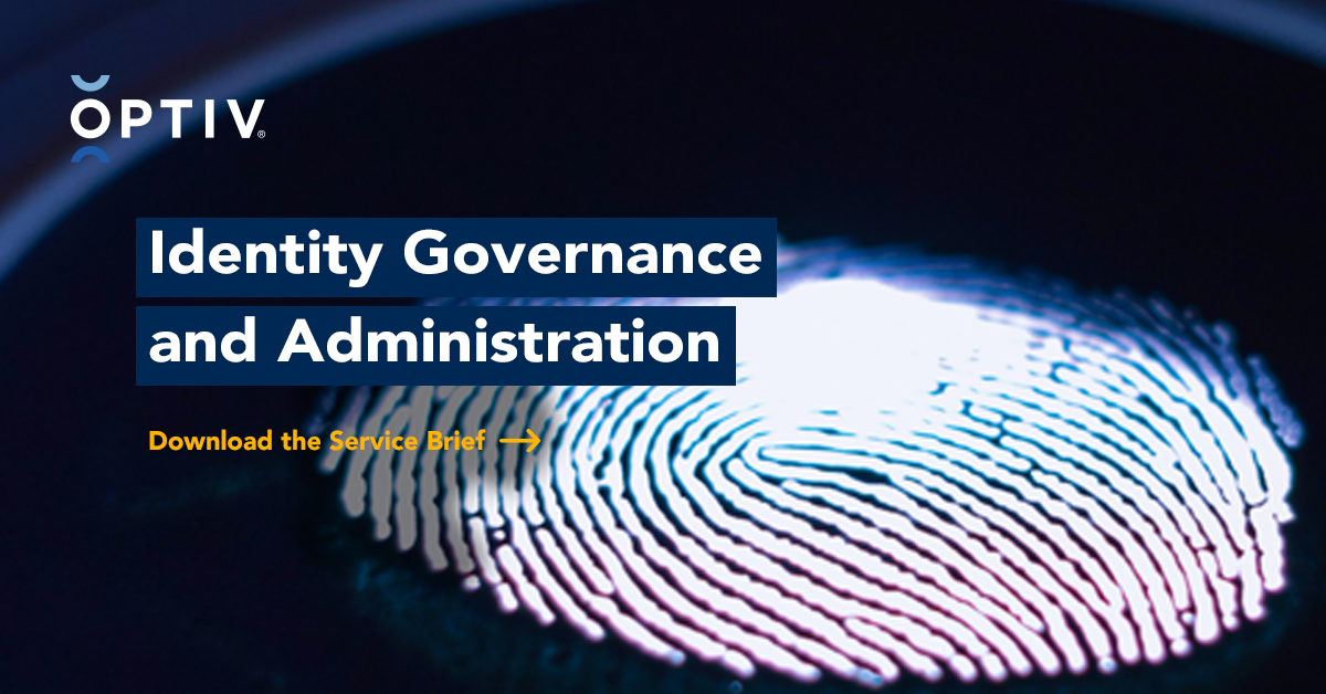 Identity Governance and Administration | Optiv