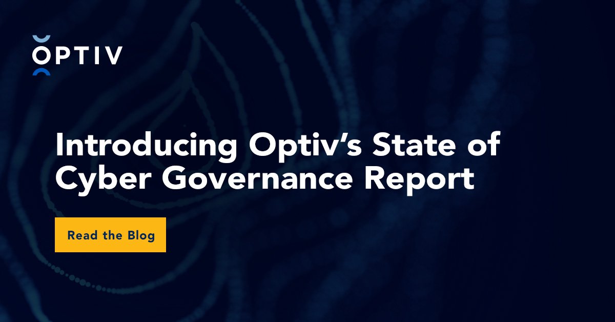 Introducing Optiv’s State of Cyber Governance Report | Optiv