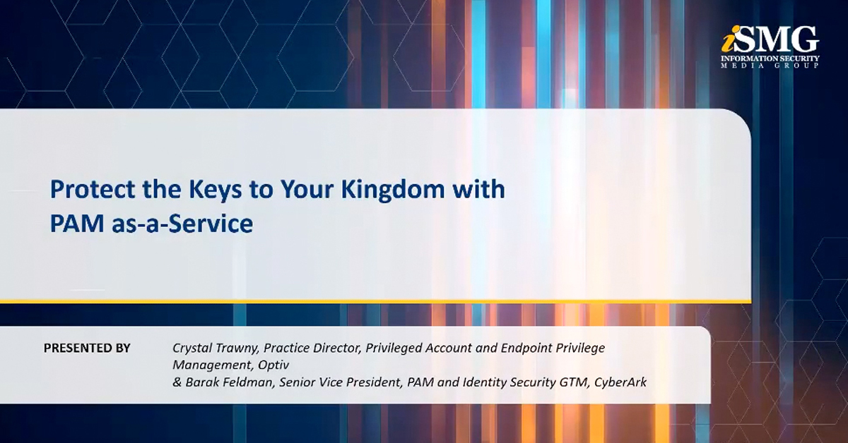 Protect the Keys to Your Kingdom With PAM as-a-Service | Optiv