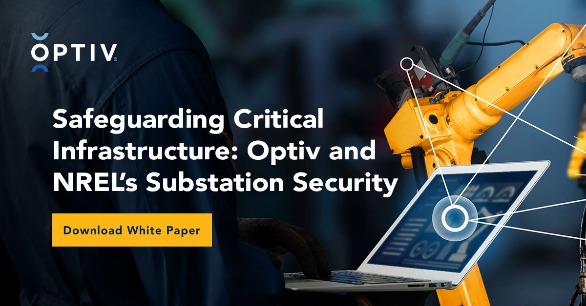 Safeguarding Critical Infrastructure: Optiv and NREL's Substation ...
