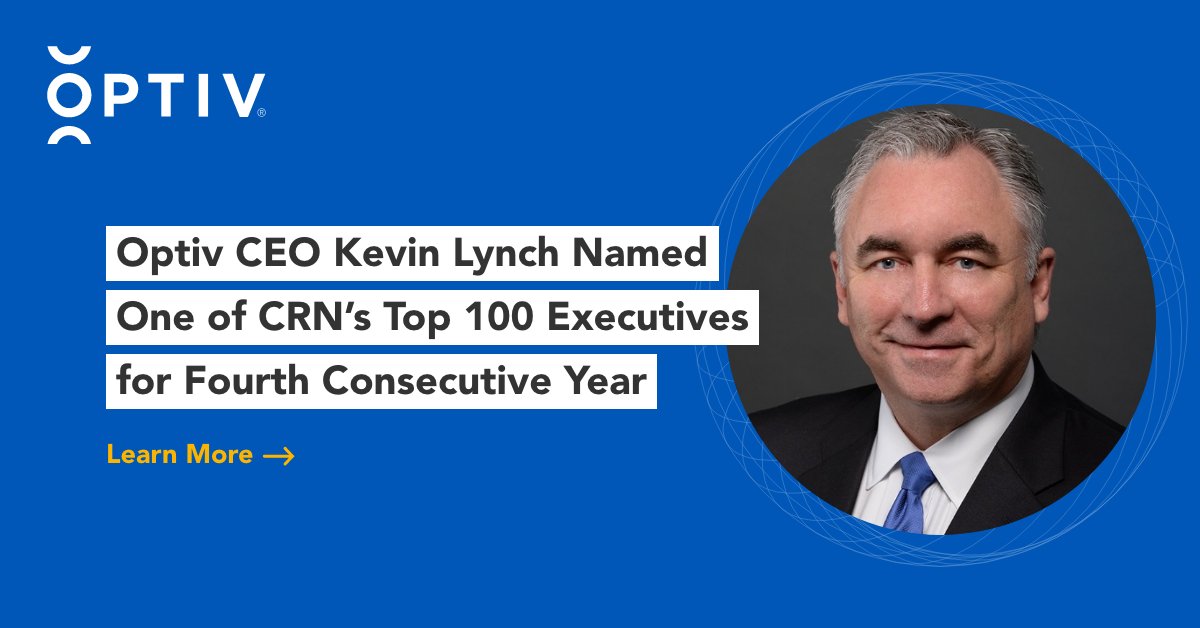 Optiv CEO Kevin Lynch Named One of CRN's Top 100 Executives for Fourth ...