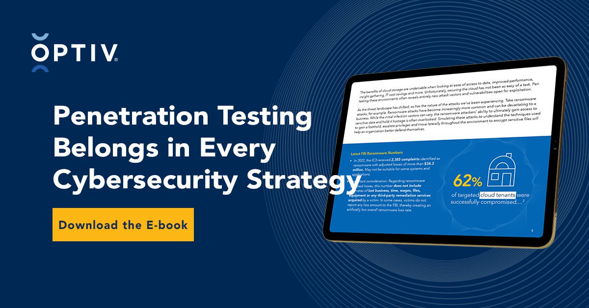Penetration Testing Belongs in Every Cybersecurity Strategy | Optiv