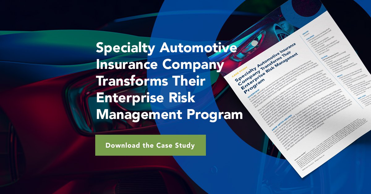 Insurance Company Transforms Risk Management Program | Optiv