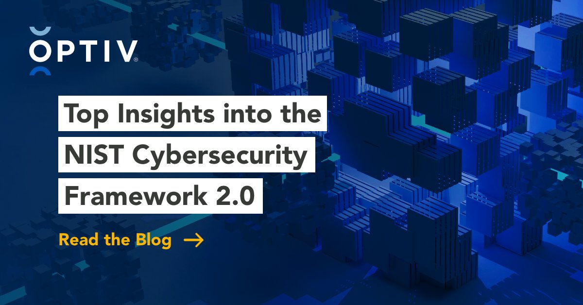 Top Insights into the NIST Cybersecurity Framework 2.0 | Optiv
