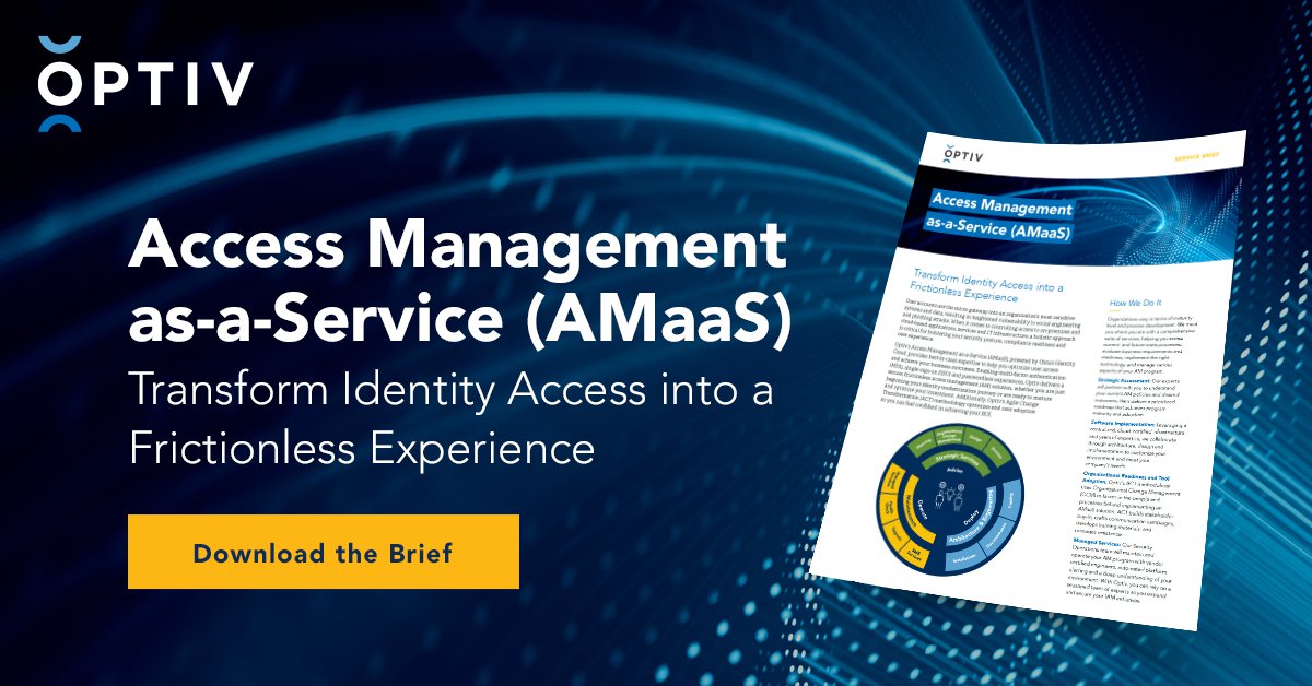 Access Management as-a-Service (AMaaS) Service Brief | Optiv