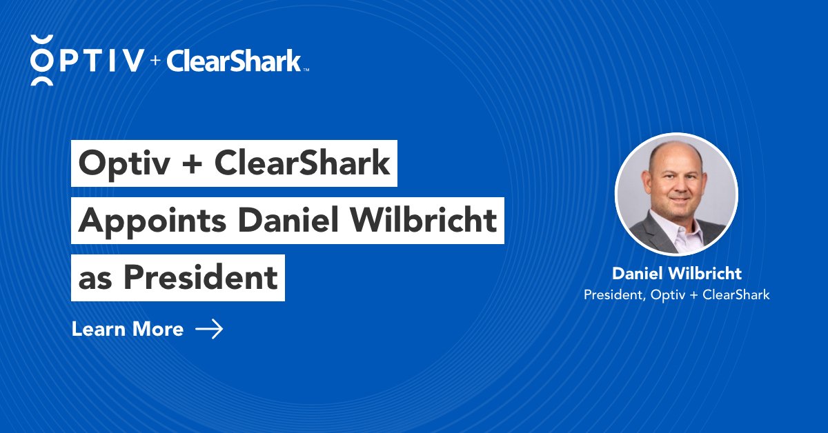 Optiv + ClearShark Appoints Daniel Wilbricht as President | Optiv