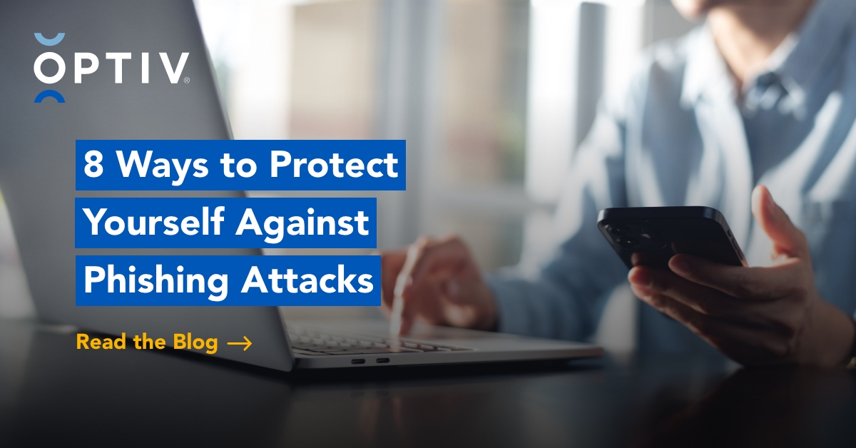 8 Ways to Protect Yourself Against Phishing Attacks | Optiv