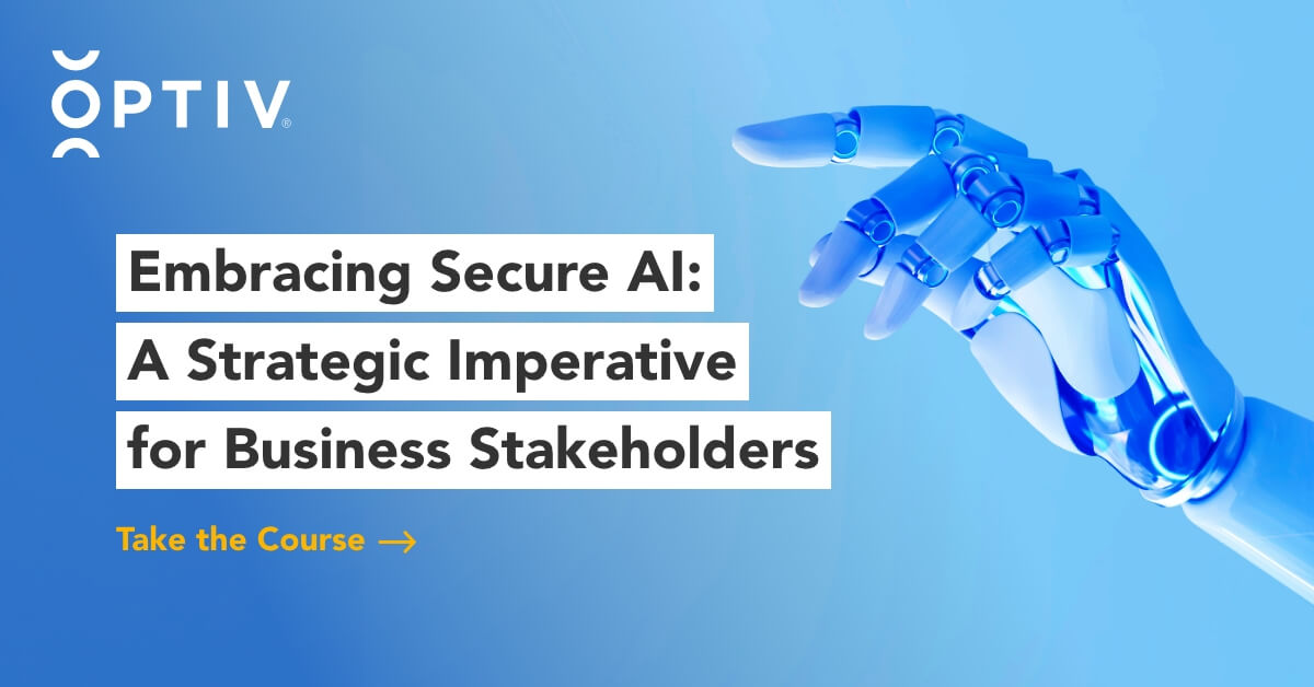 AI Security Is a Strategic Imperative | Optiv | [Learn More]