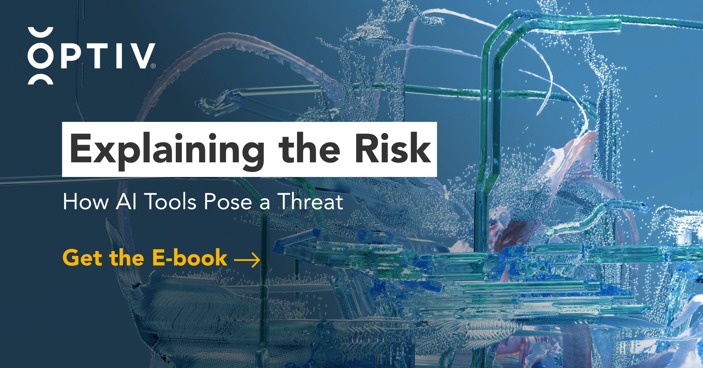 Explaining the Risk: How AI Tools Pose a Threat | Optiv