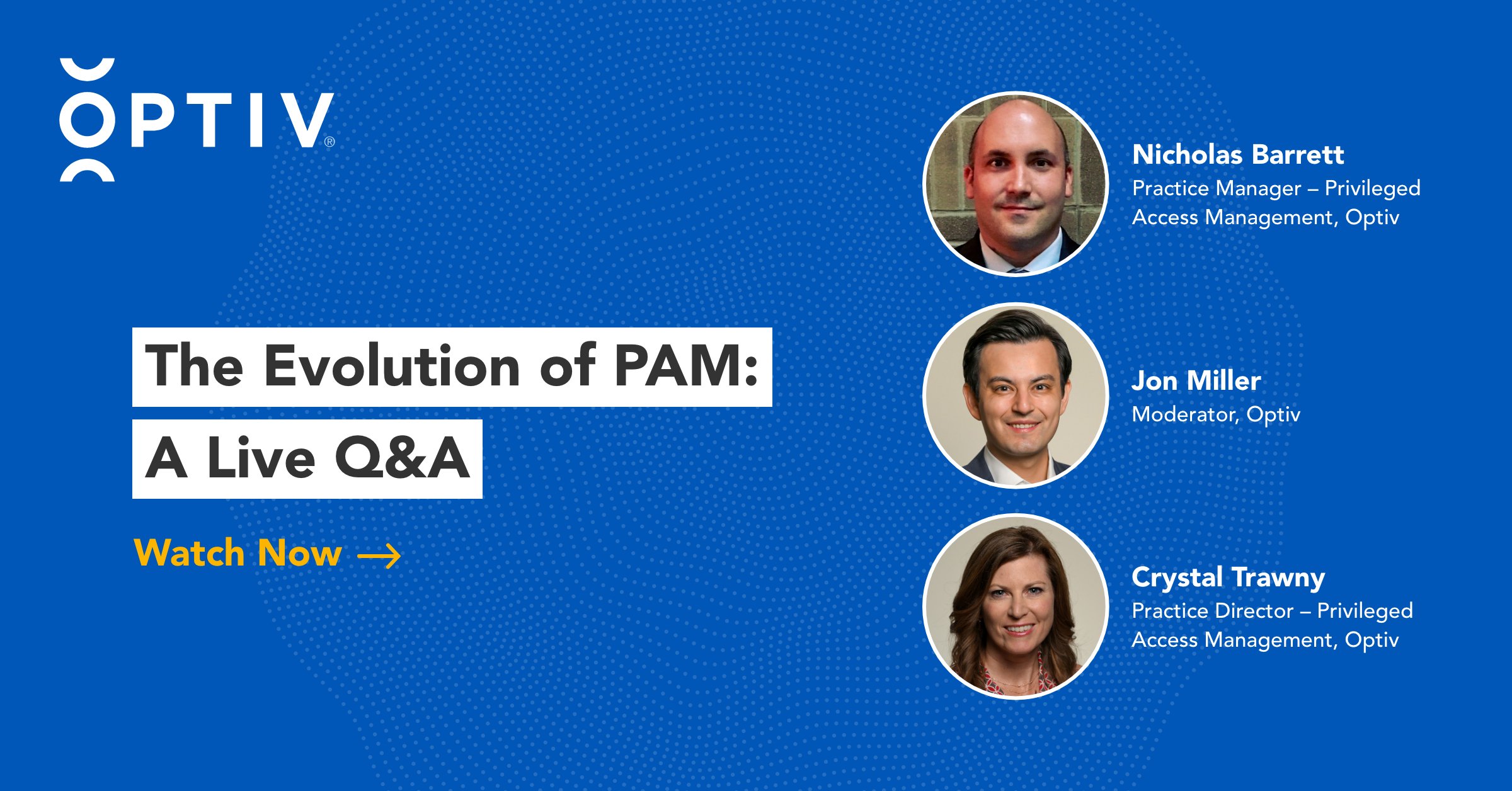 The Evolution of PAM: A Live Q&A | Optiv