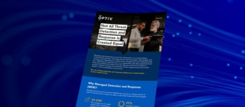 Optiv Managed Detection and Response (MDR) | Optiv Optiv Managed Detection and Response (MDR) | Optiv