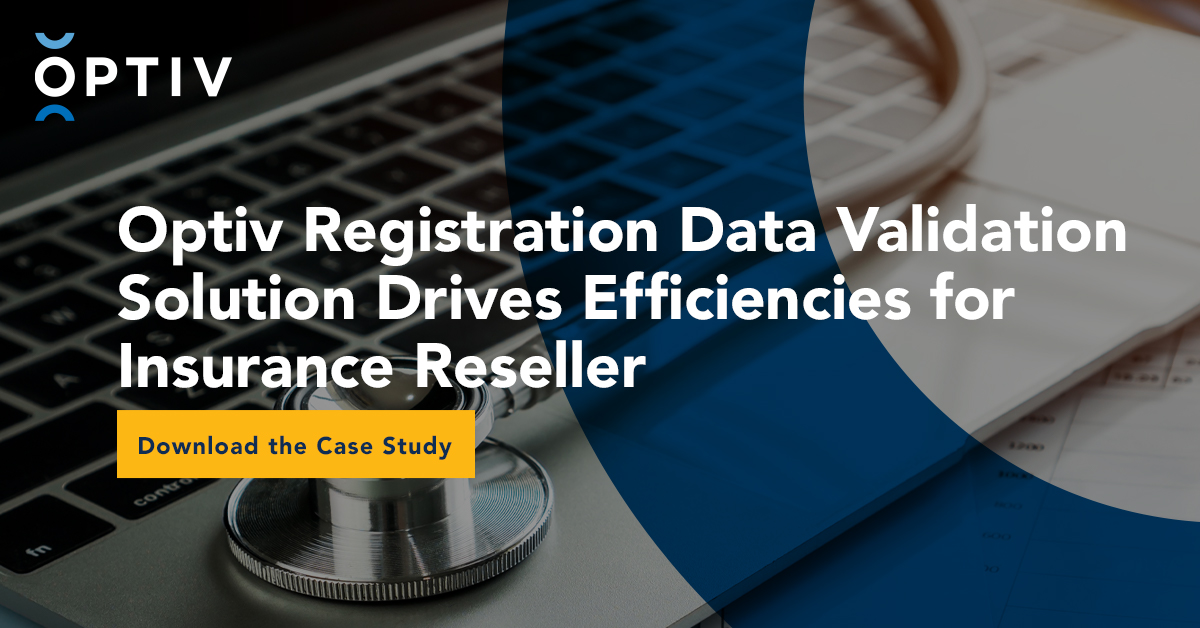 Data Validation Drives Efficiencies for Insurance Company | Optiv