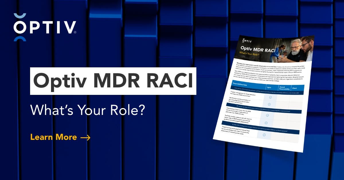 Optiv MDR RACI: What's Your Role?