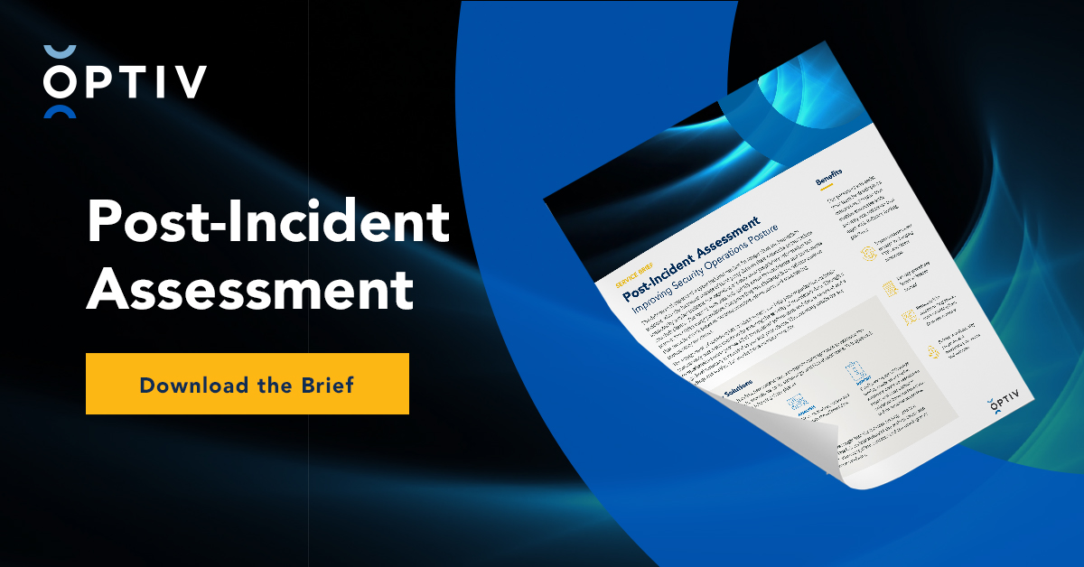 Post-Incident Assessment | Optiv