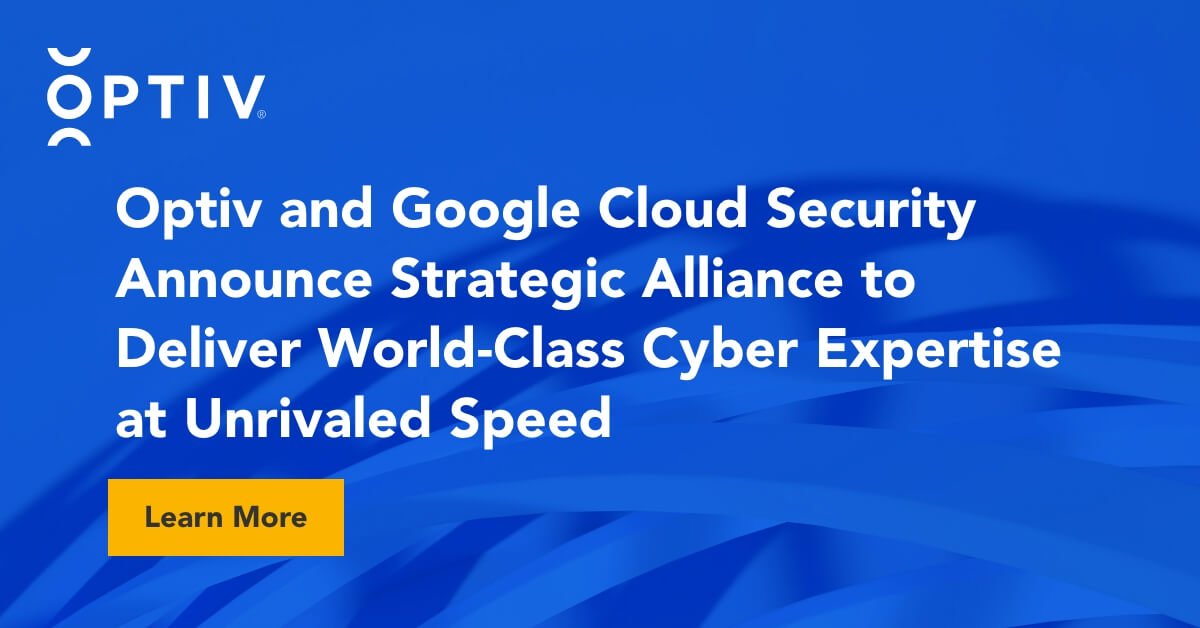 Optiv Expands Strategic Alliance with Google Cloud to Deliver World-Class Cybersecurity ...