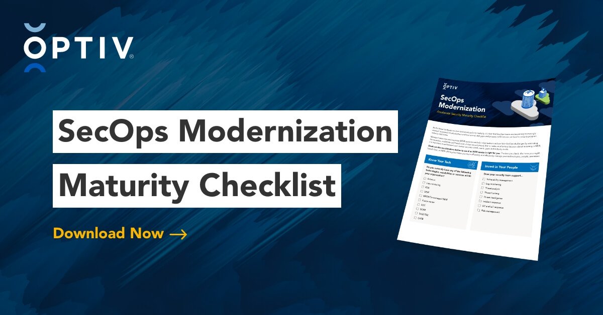 Secops Modernization Checklist Optiv