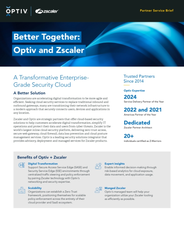 Better Together: Optiv and Zscaler | Optiv