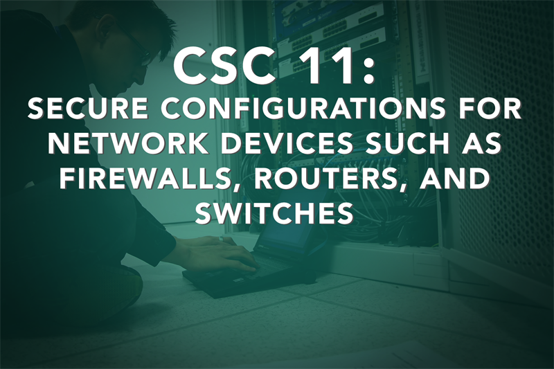 Top 20 CIS Critical Security Controls (CSC) Through the Eyes of a ...