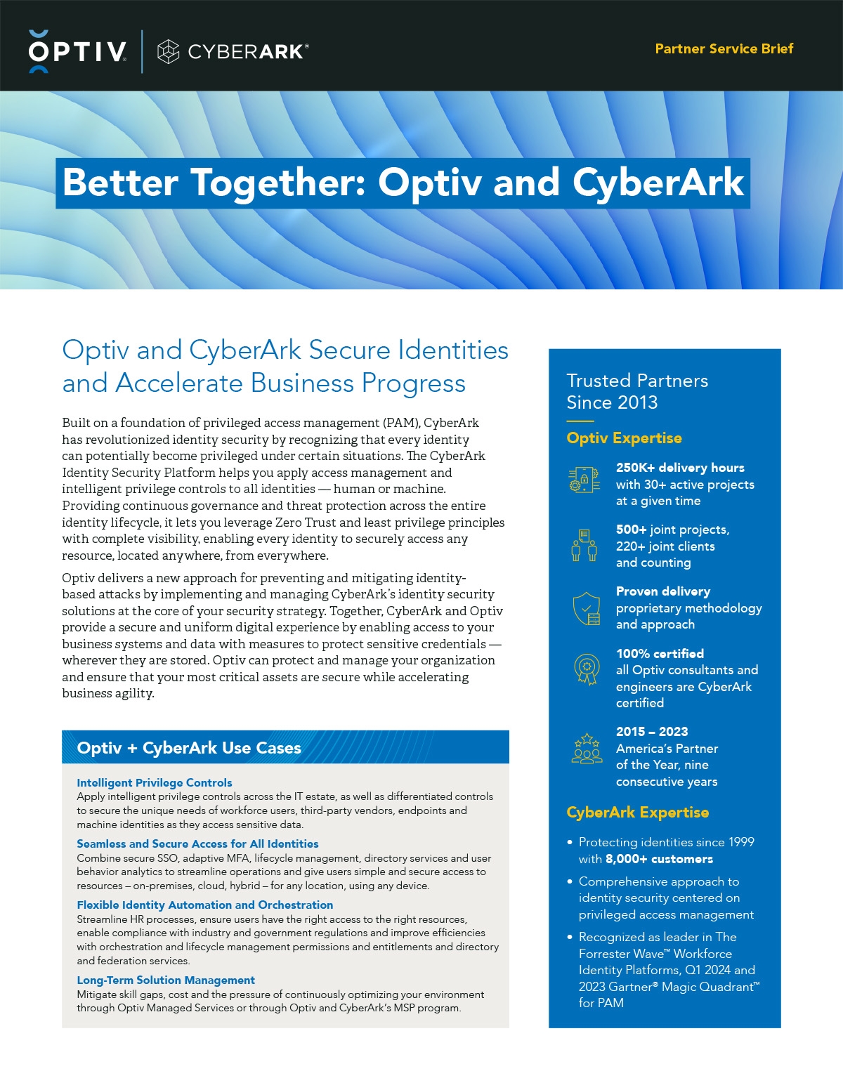 Better Together: Optiv + CyberArk | Optiv